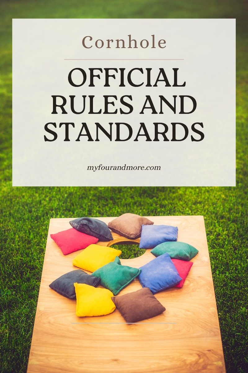 Regulations for Cornhole: Official Rules and Standards - My Four and More